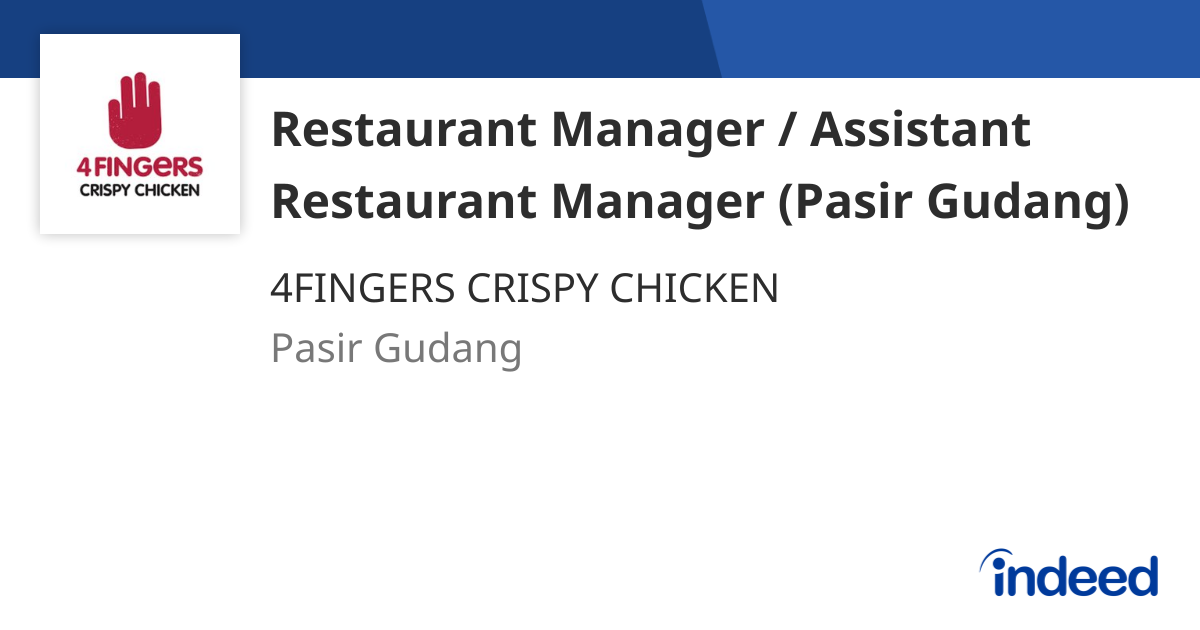 Restaurant Manager / Assistant Restaurant Manager (Pasir Gudang) - Pasir Gudang - Indeed.com