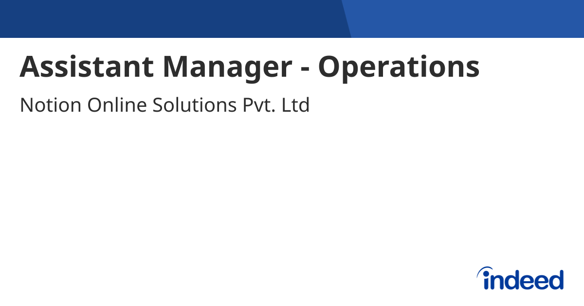 Assistant Manager - Operations - Mumbai, Maharashtra - Indeed.com