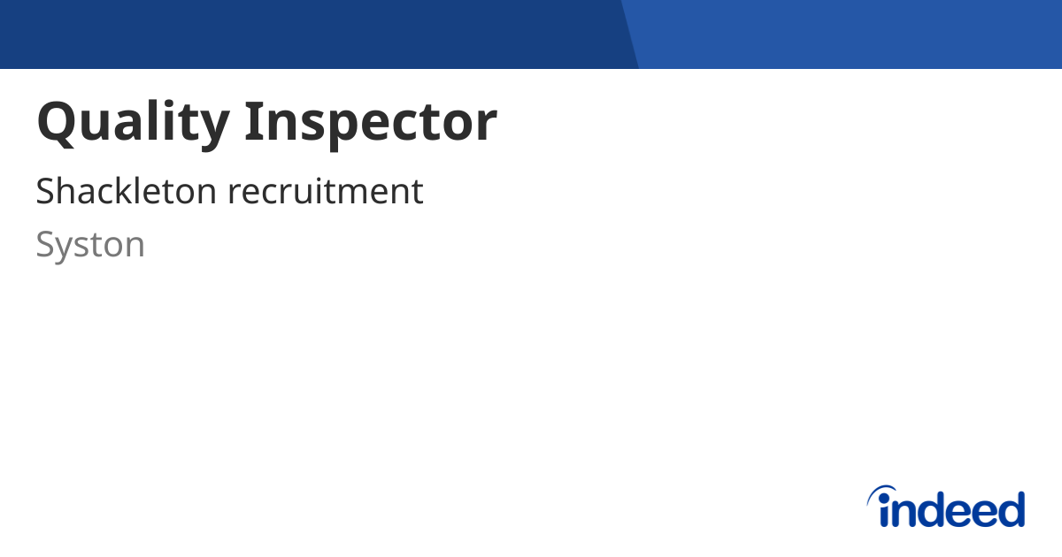 Quality Inspector - Syston - Indeed.com