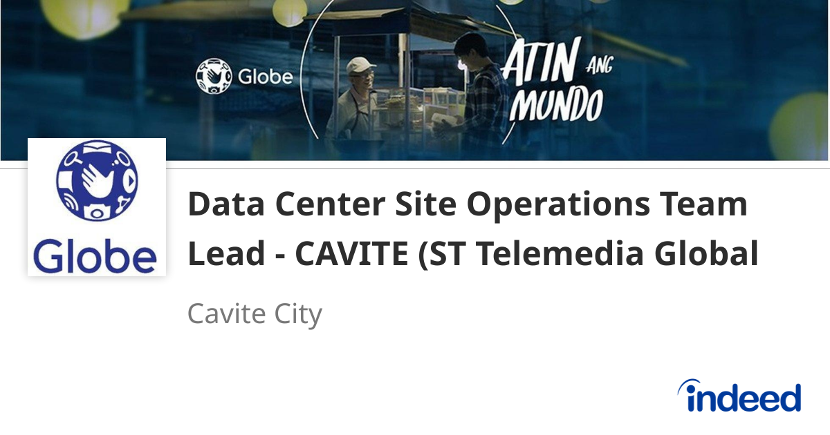 Data Center Site Operations Team Lead - CAVITE (ST Telemedia Global ...