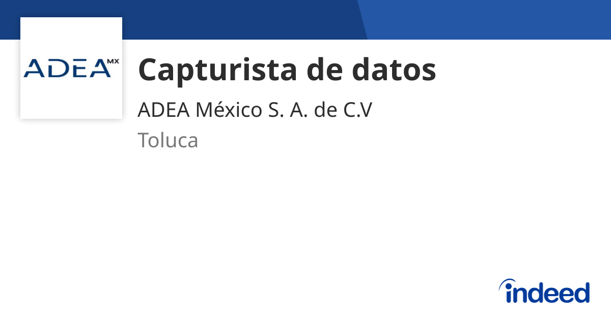 Capturista de datos - Toluca, Méx. - Indeed.com