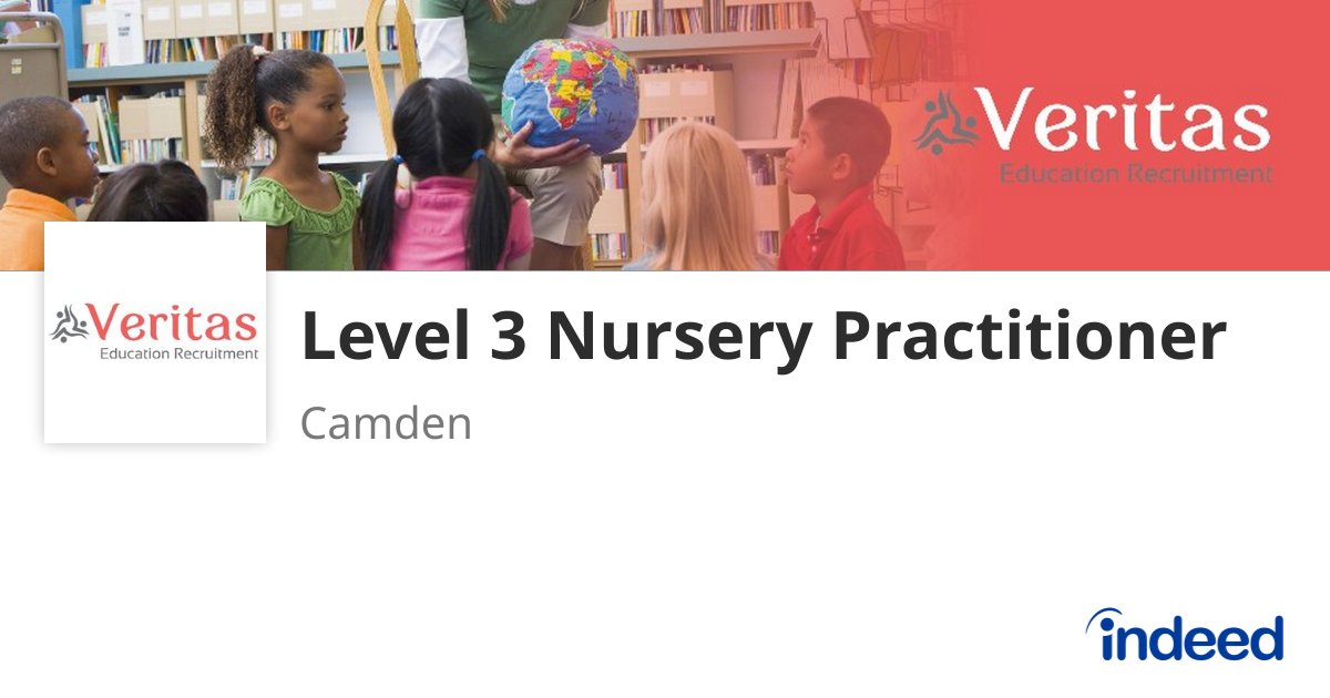 Level 3 Nursery Practitioner - Camden - Indeed.com