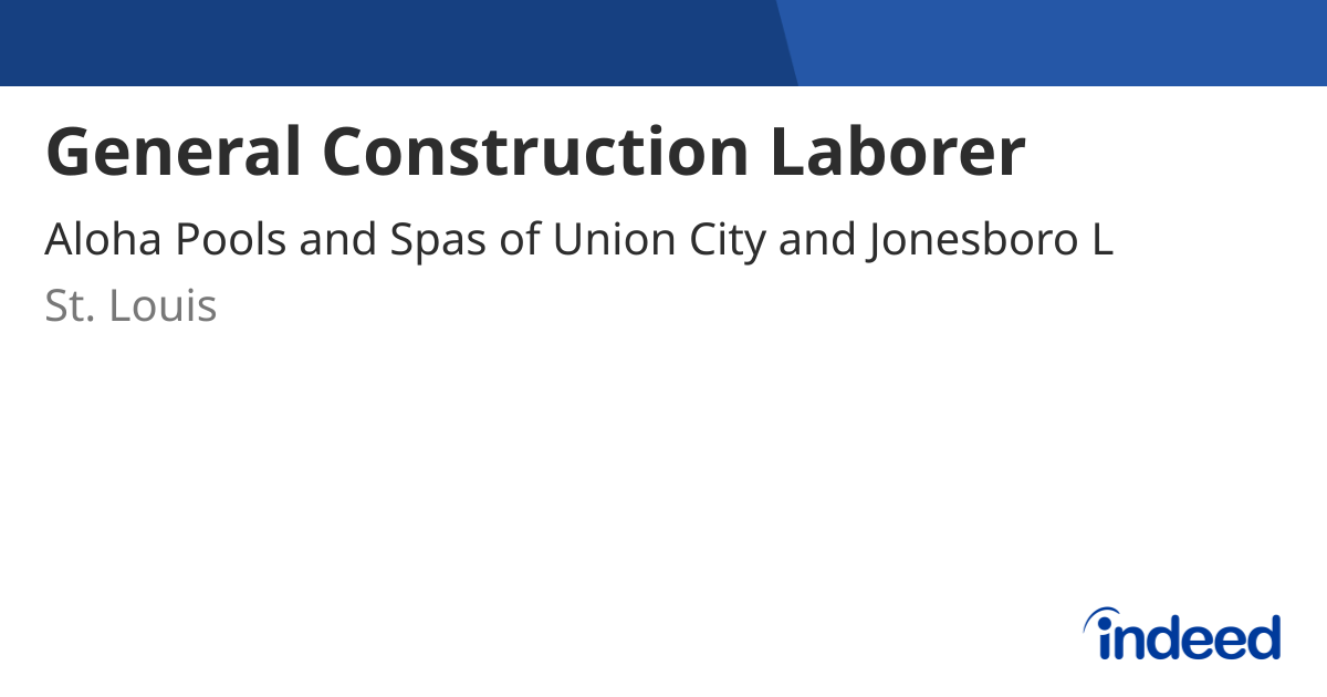 General Construction Laborer - St. Louis, MO 63131 - Indeed.com