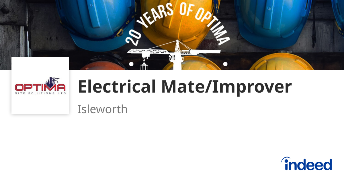 Electrical Mate/Improver - Isleworth - Indeed.com
