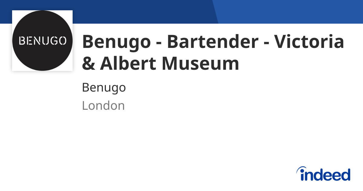 Benugo - Bartender - Victoria & Albert Museum - London - Indeed.com