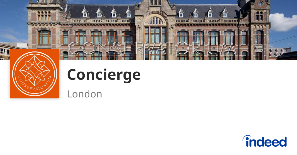 Concierge - London - Indeed.com