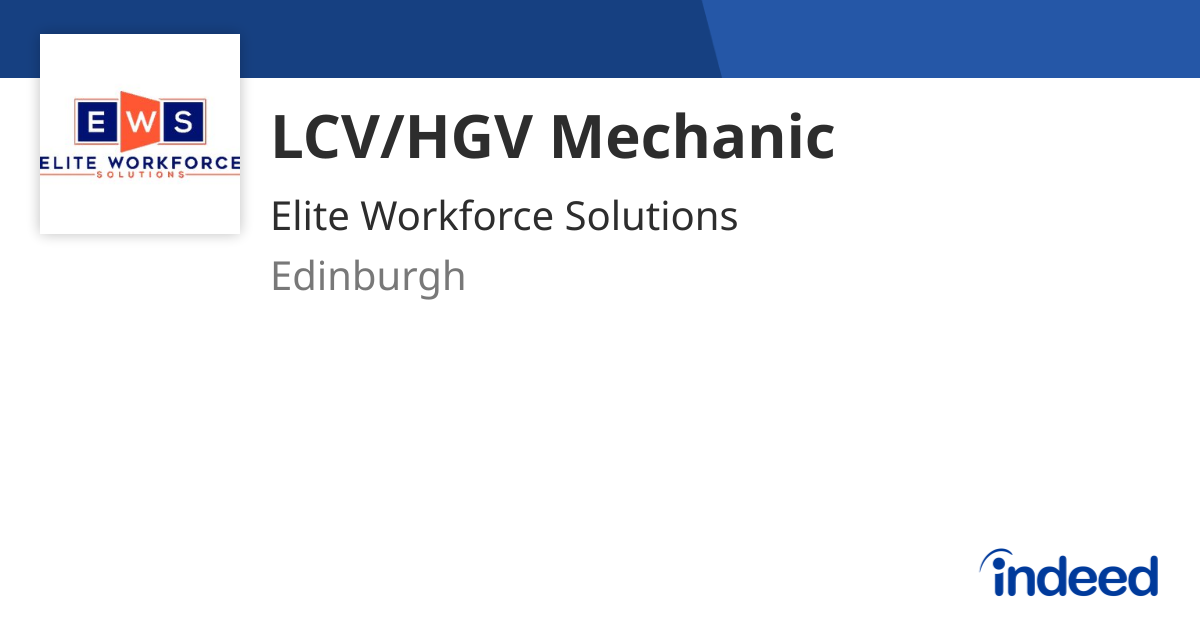 LCV/HGV Mechanic - Edinburgh EH11 - Indeed.com