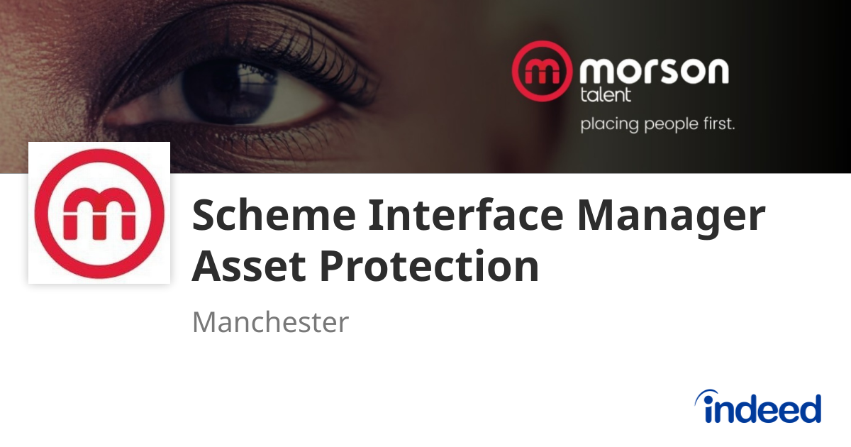 Scheme Interface Manager Asset Protection - Manchester - Indeed.com