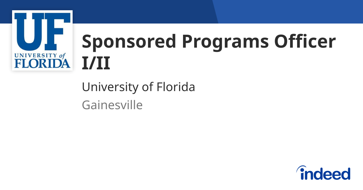 Sponsored Programs Officer I/II - Gainesville, FL 32611 - Indeed.com