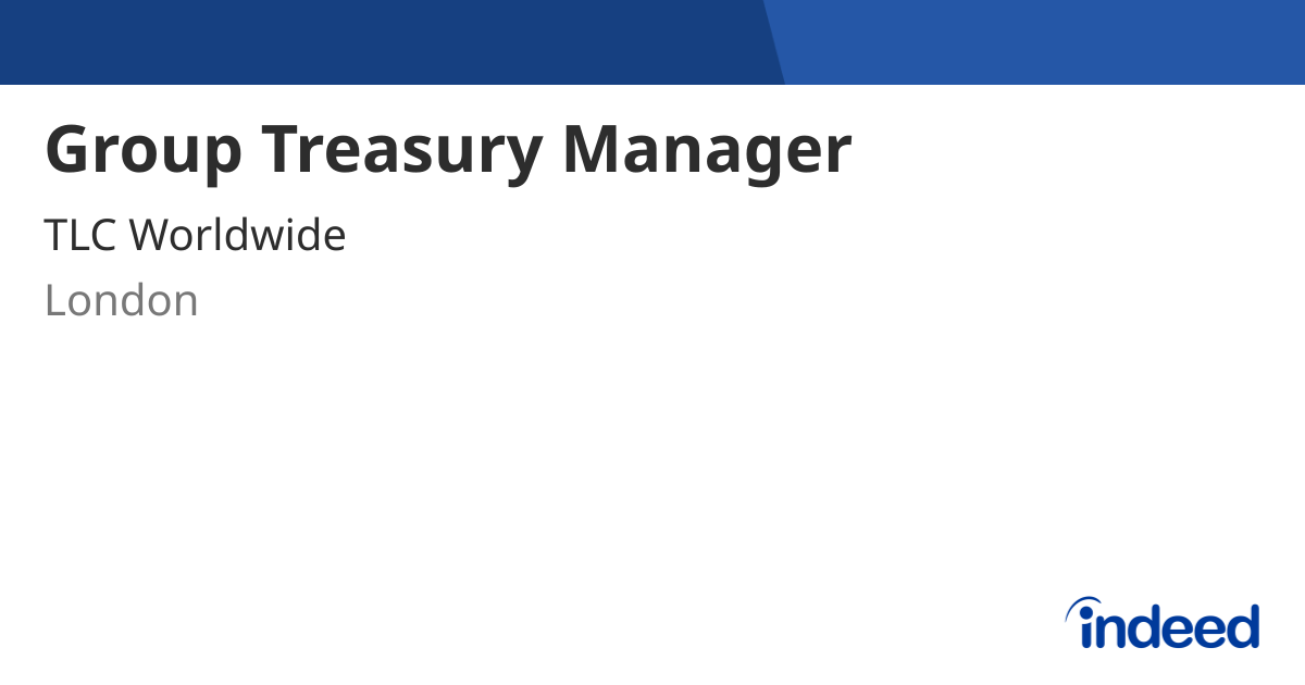 Group Treasury Manager - London W1U - Indeed.com