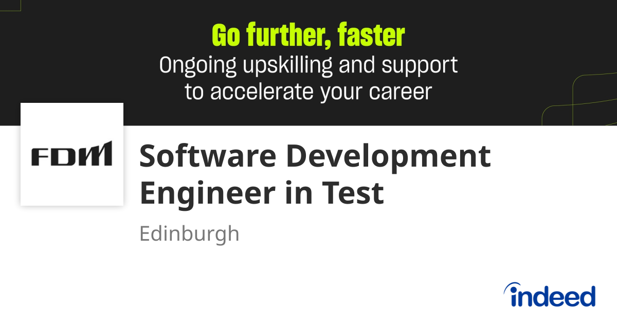 Software Development Engineer in Test - Edinburgh - Indeed.com