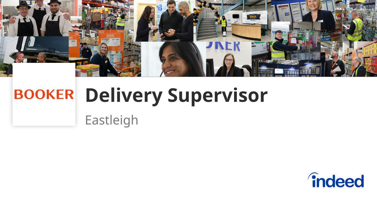 Delivery Supervisor - Eastleigh SO50 - Indeed.com