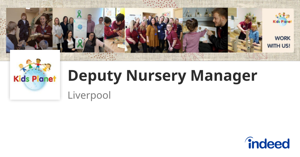 Deputy Nursery Manager - Liverpool L10 0AG - Indeed.com