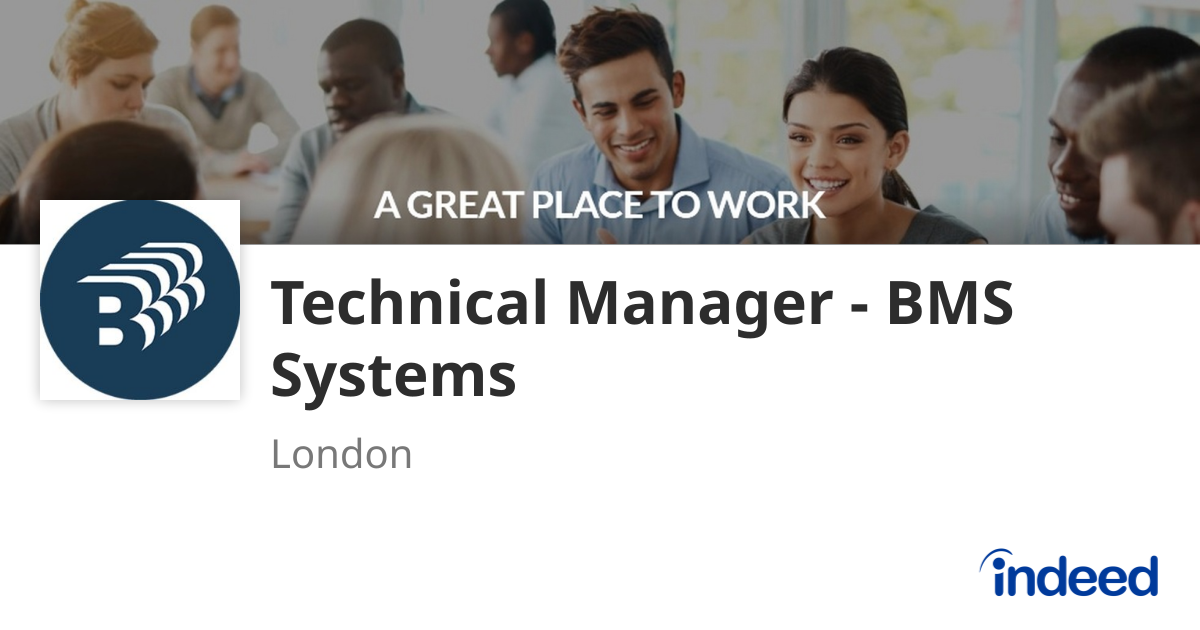 Technical Manager - BMS Systems - Bristol - Indeed.com
