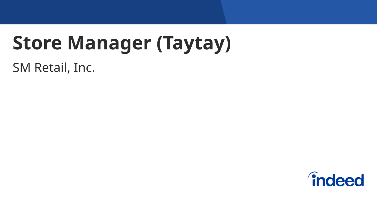Store Manager (Taytay) - Rizal - Indeed.com