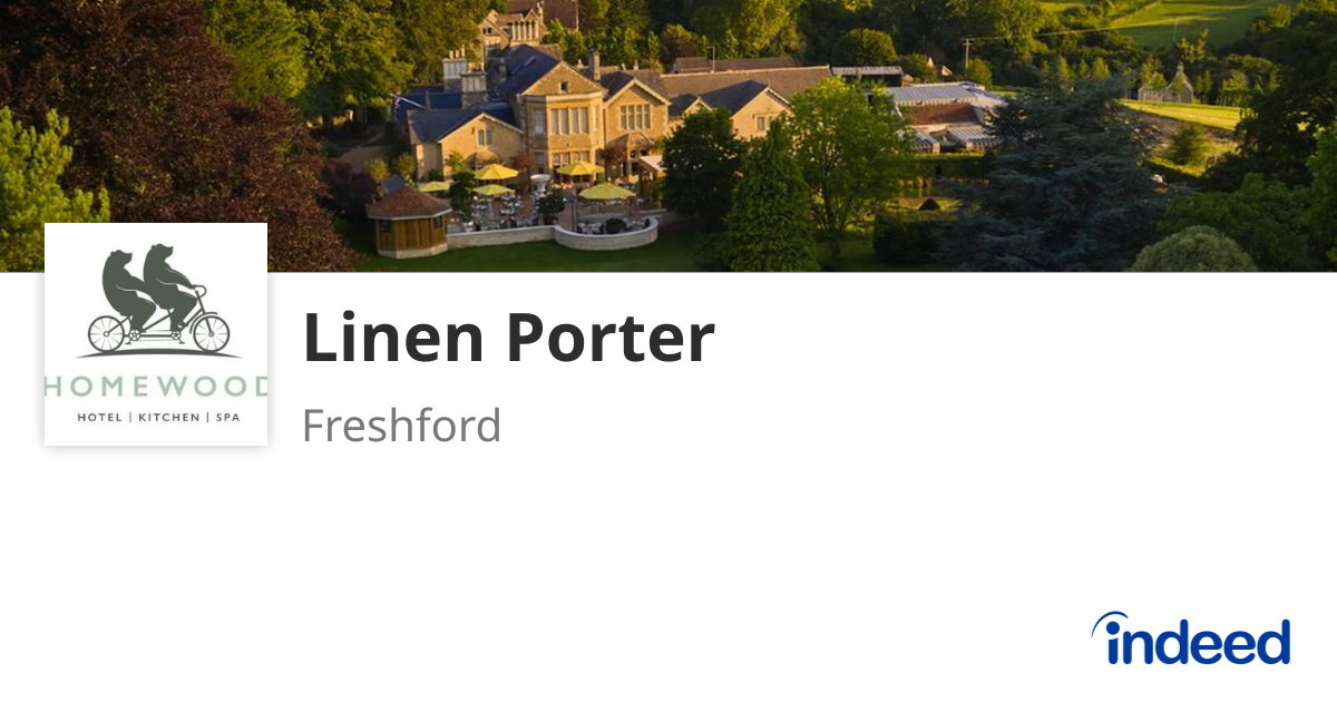 Linen Porter - Freshford BA2 7TB - Indeed.com