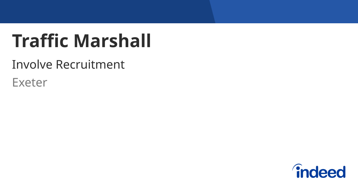 Traffic Marshall - Exeter - Indeed.com