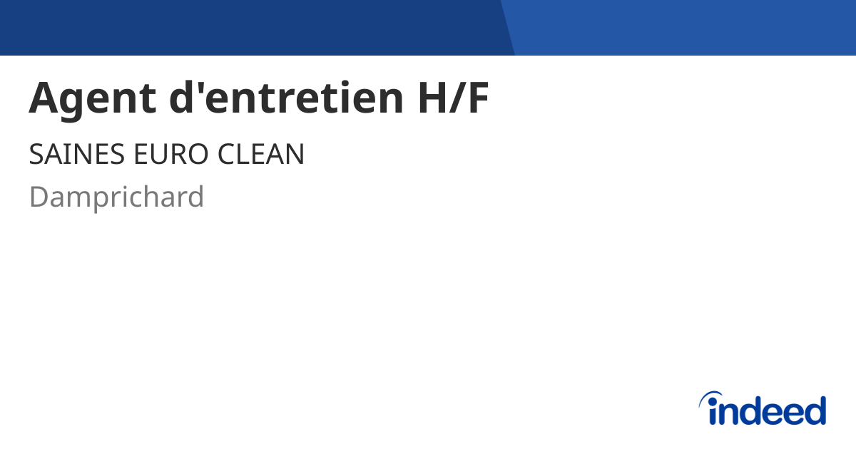 Agent d'entretien H/F - 25450 Damprichard - Indeed.com