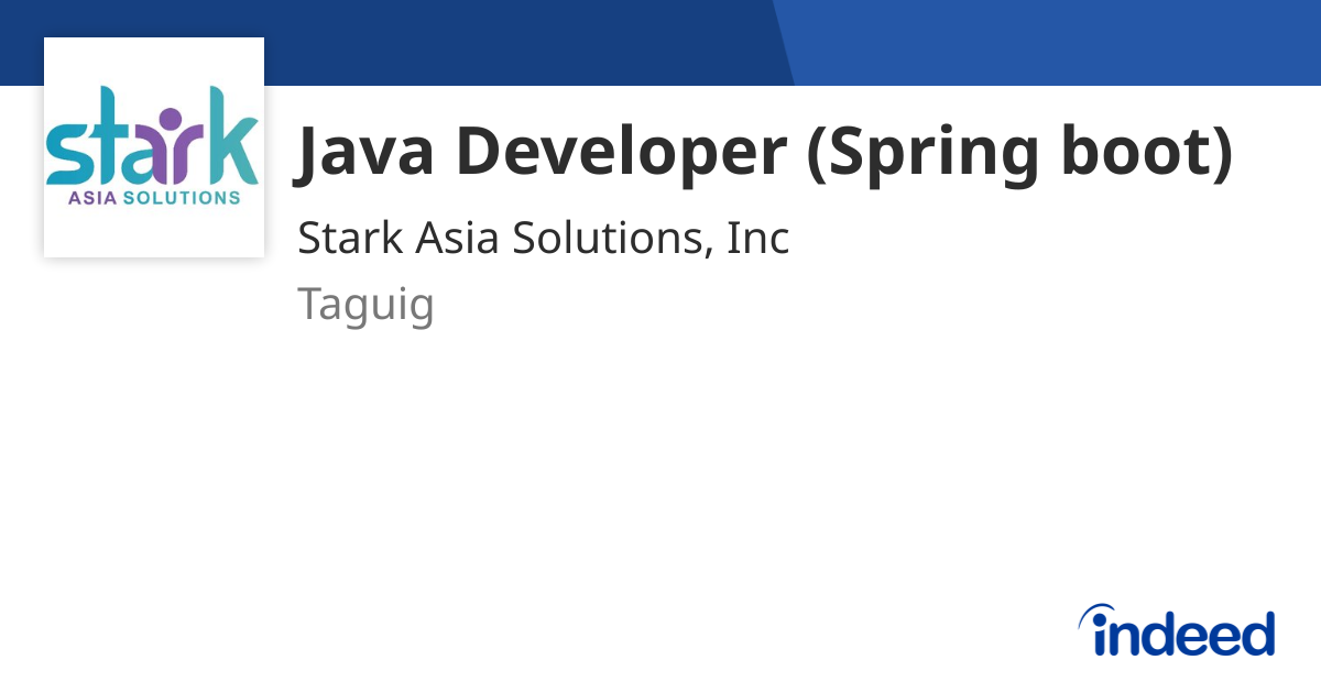 Java Developer (Spring boot) - Taguig - Indeed.com