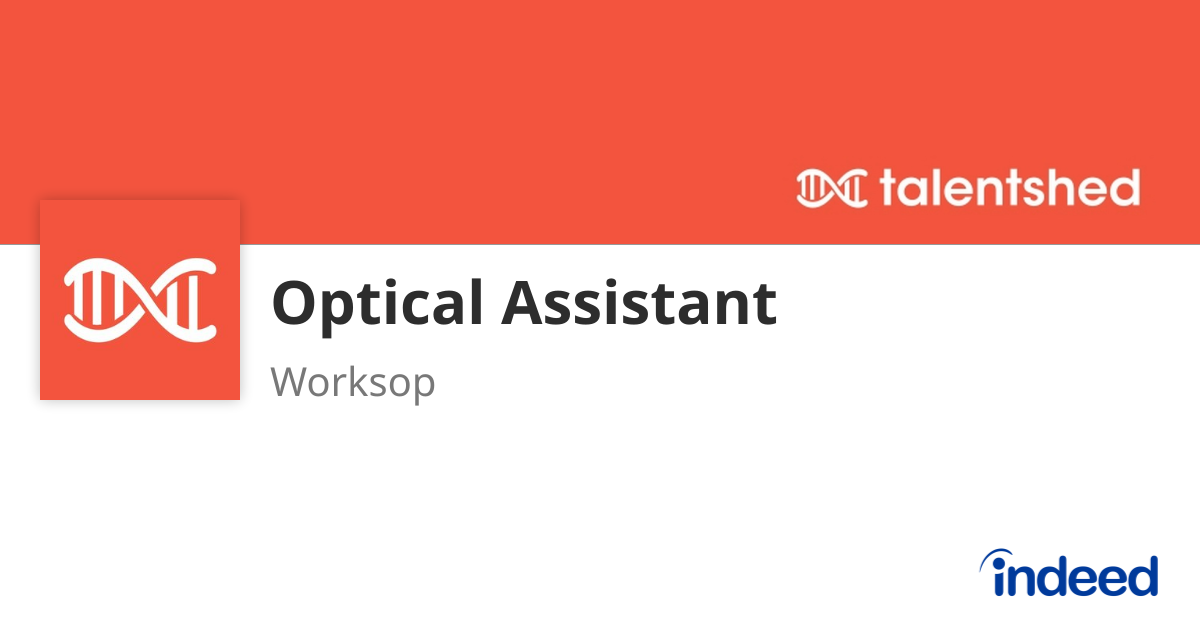 Optical Assistant - Worksop - Indeed.com