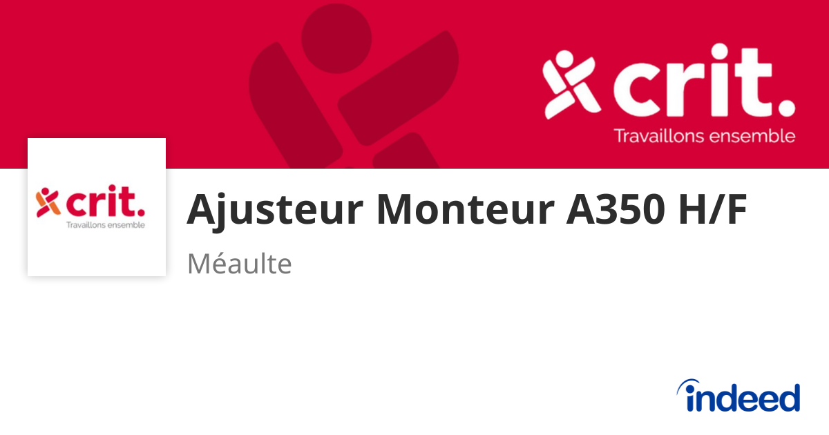 Ajusteur Monteur A350 H/F - Méaulte (80) - Indeed.com
