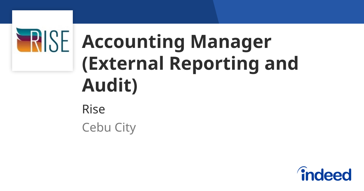 Accounting Manager (External Reporting and Audit) - Cebu City - Indeed.com