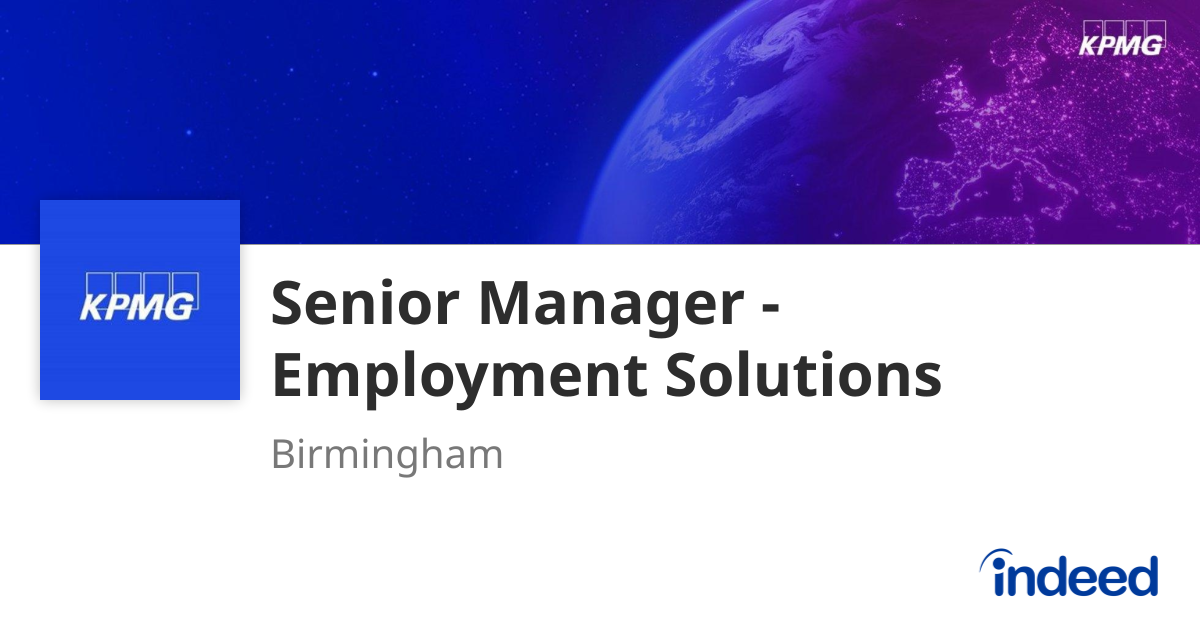 Senior Manager - Employment Solutions - Birmingham - Indeed.com