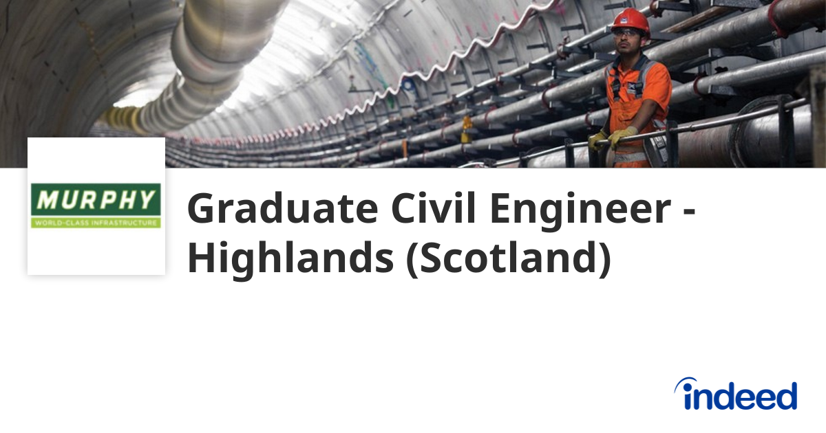 Graduate Civil Engineer - Highlands (Scotland) - Scotland - Indeed.com
