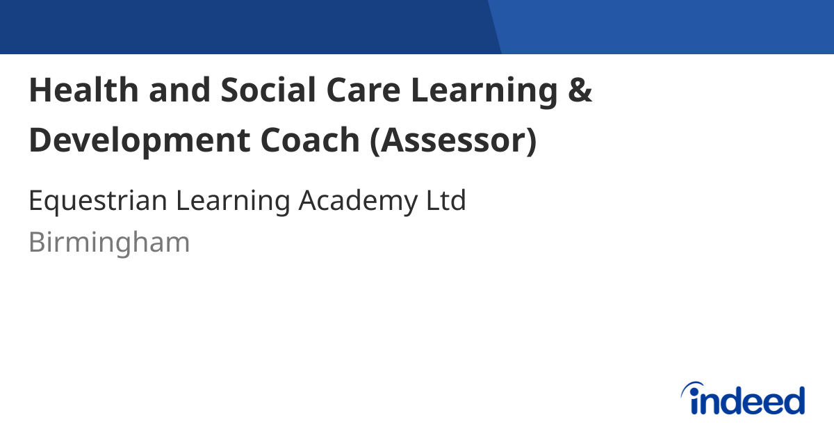 Health and Social Care Learning & Development Coach (Assessor ...