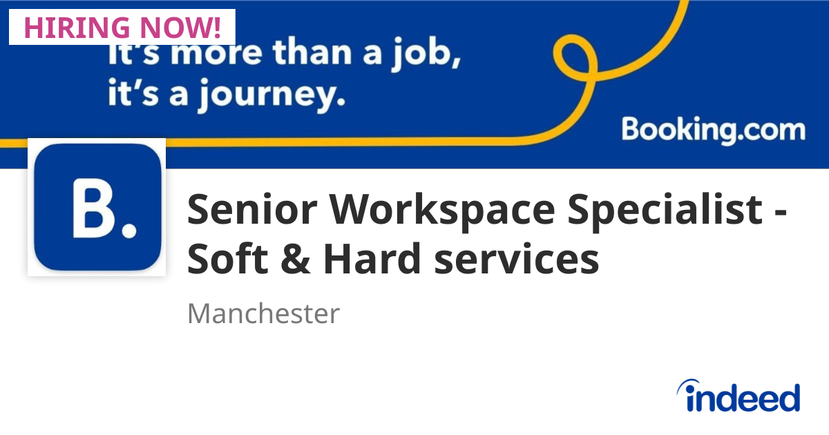 Senior Workspace Specialist - Soft & Hard services - Manchester M3 ...