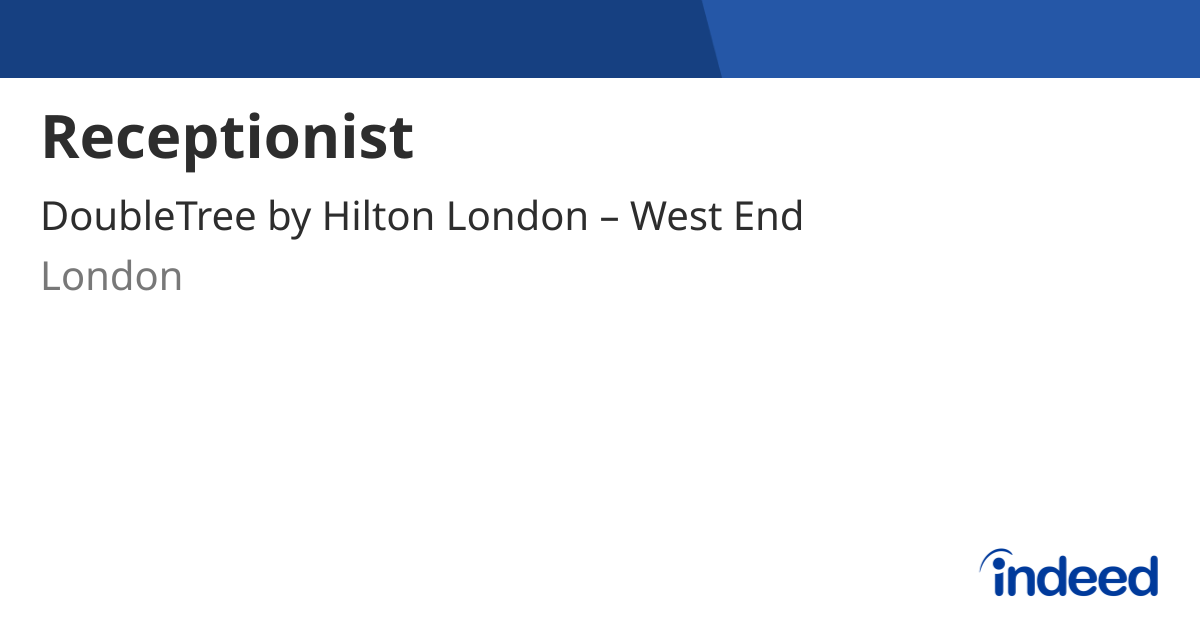 Receptionist - London - Indeed.com