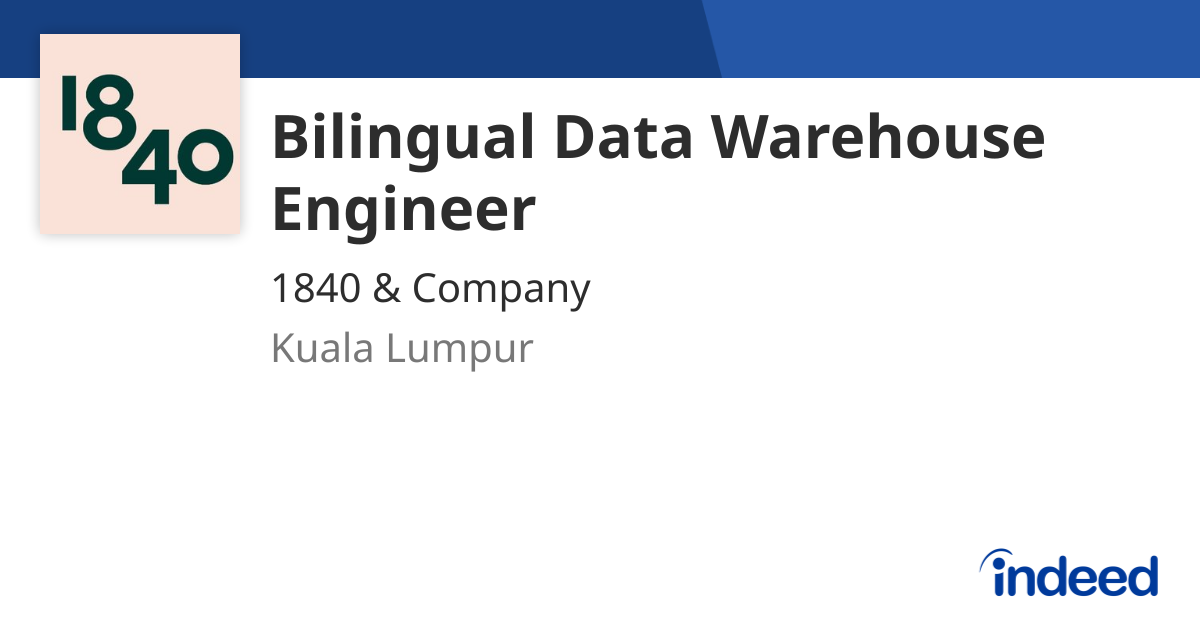 Bilingual Data Engineer - Kuala Lumpur - Indeed.com