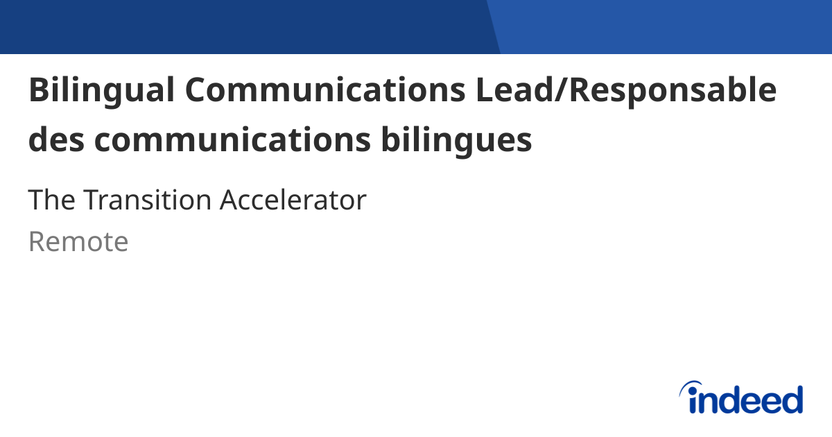 Bilingual Communications Lead/Responsable des communications bilingues ...
