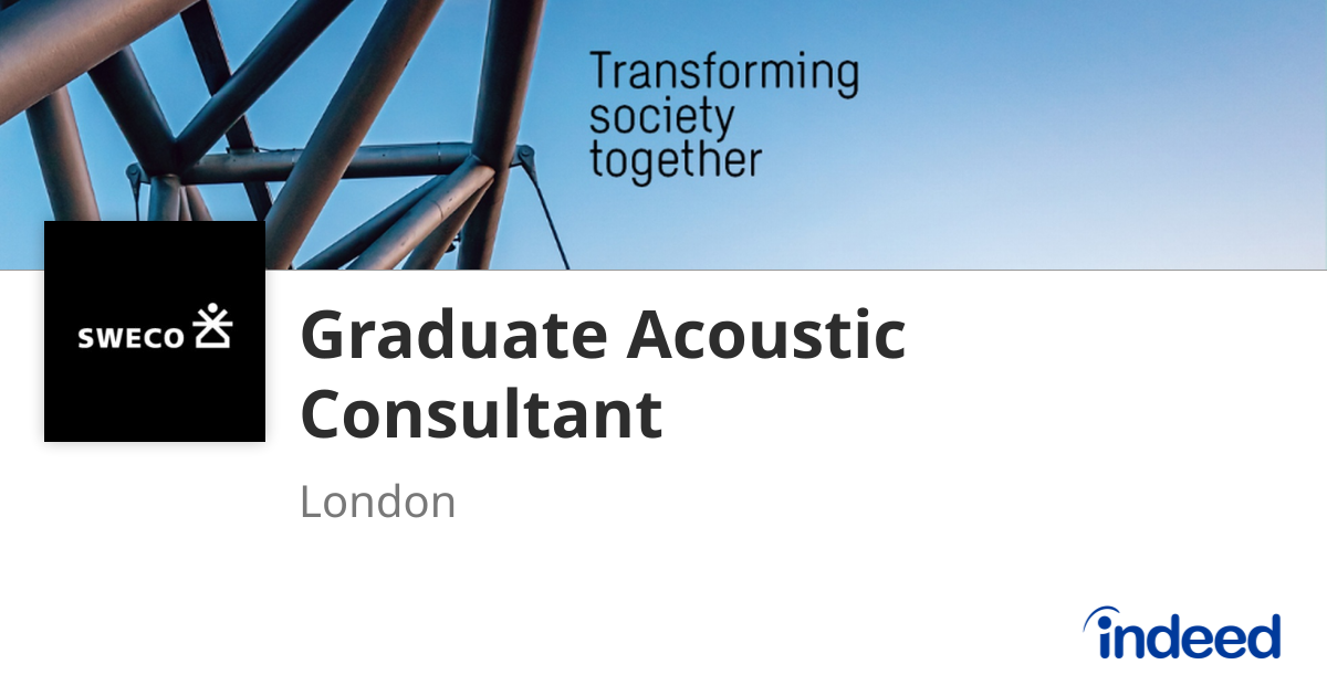 Graduate Acoustic Consultant - London EC2M 7LS - Indeed.com