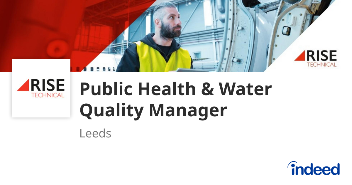 Public Health & Water Quality Manager - Leeds - Indeed.com