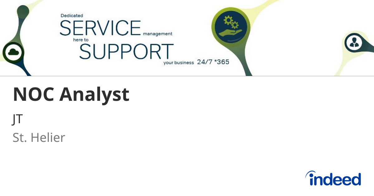 NOC Analyst - St. Helier - Indeed.com