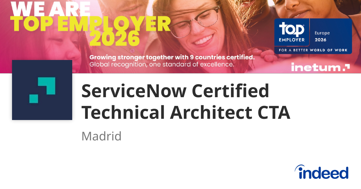 ServiceNow Certified Technical Architect CTA - Madrid, Madrid provincia ...