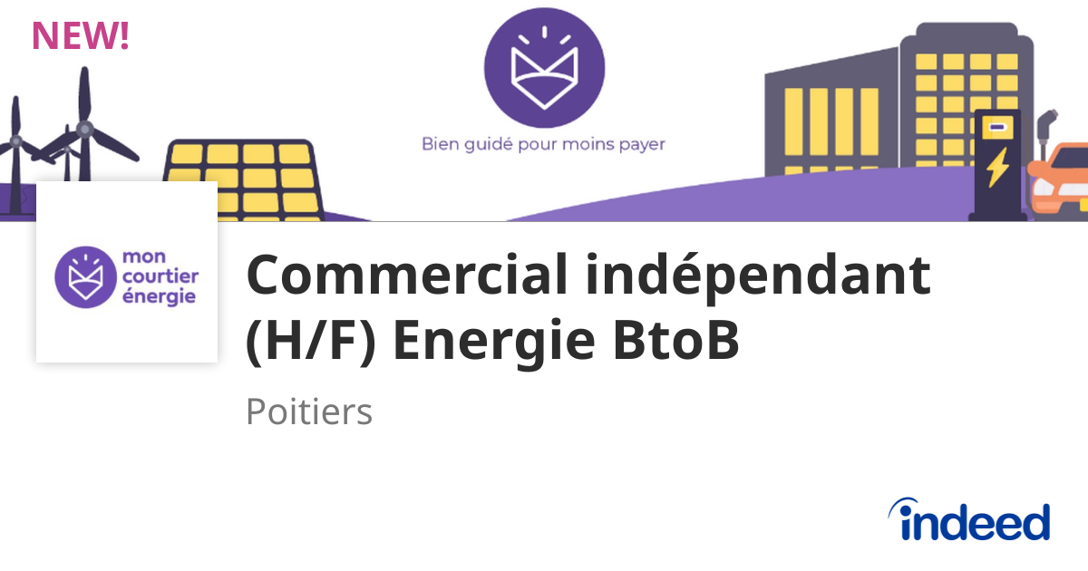Commercial indépendant (H/F) Energie BtoB - 86000 Poitiers - Indeed.com