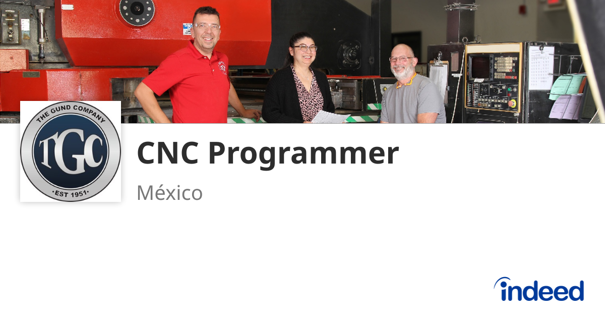 CNC Programmer - México, Qro. - Indeed.com