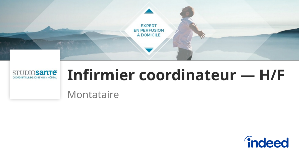Infirmier coordinateur — H/F - Montataire (60) - Indeed.com