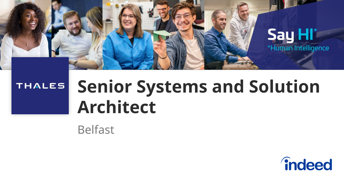 Senior Systems and Solution Architect - Belfast BT6 9HB - Indeed.com