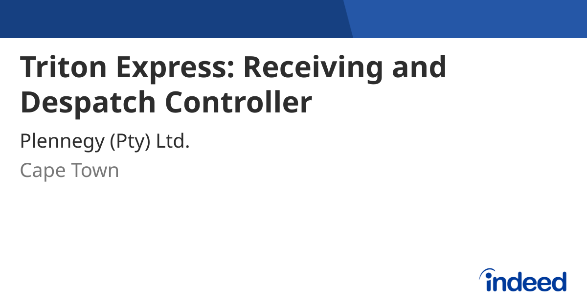 Triton Express: Receiving and Despatch Controller - Cape Town, Western ...