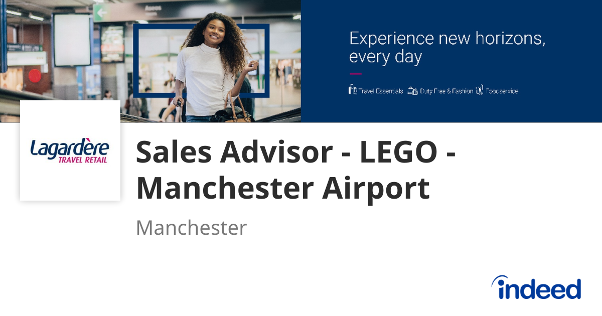 Sales Advisor - LEGO - Manchester Airport - Manchester - Indeed.com
