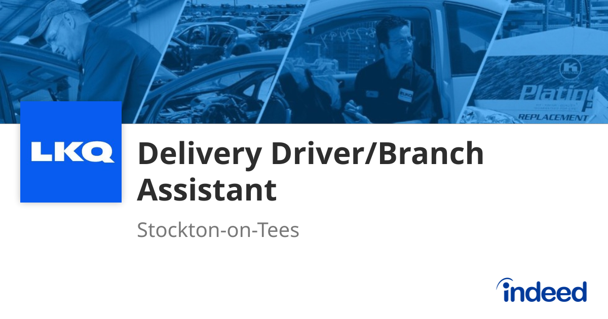 Delivery Driver/Branch Assistant - Stockton-on-Tees TS18 3QX - Indeed.com