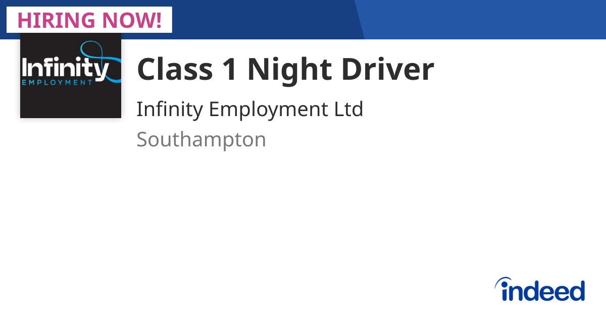 Class 1 Night Driver - Southampton - Indeed.com