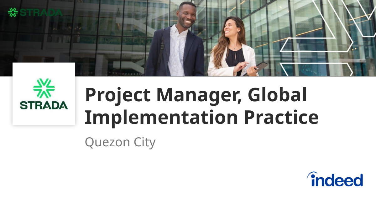 Project Manager, Global Implementation Practice - Quezon City - Indeed.com