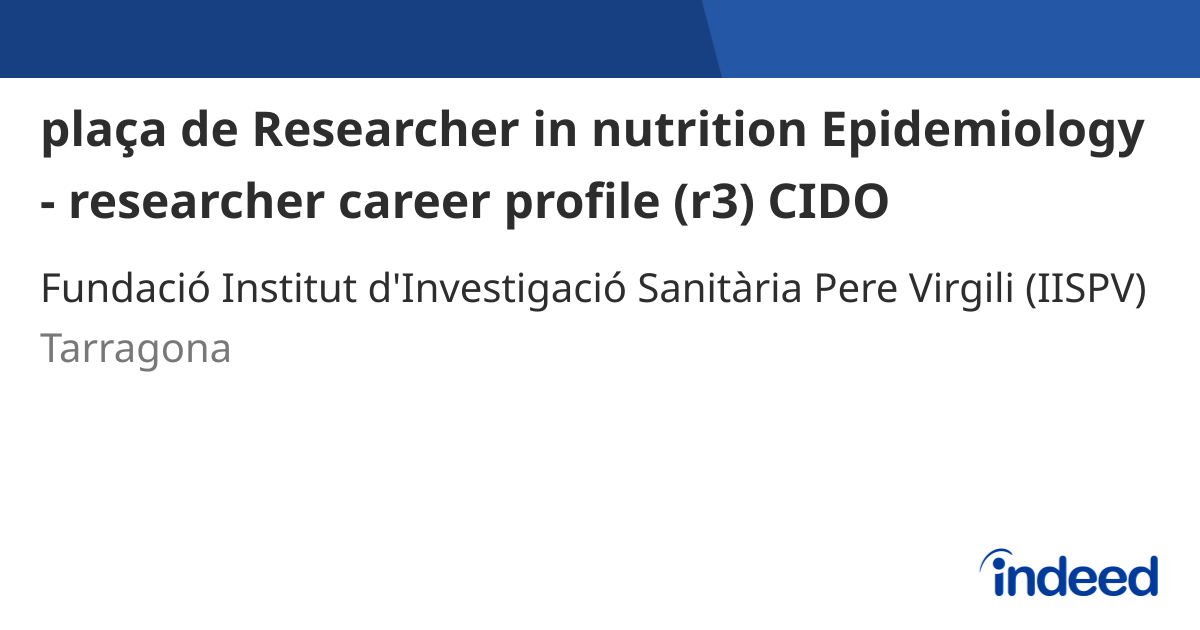 plaça de Researcher in nutrition Epidemiology - researcher career ...
