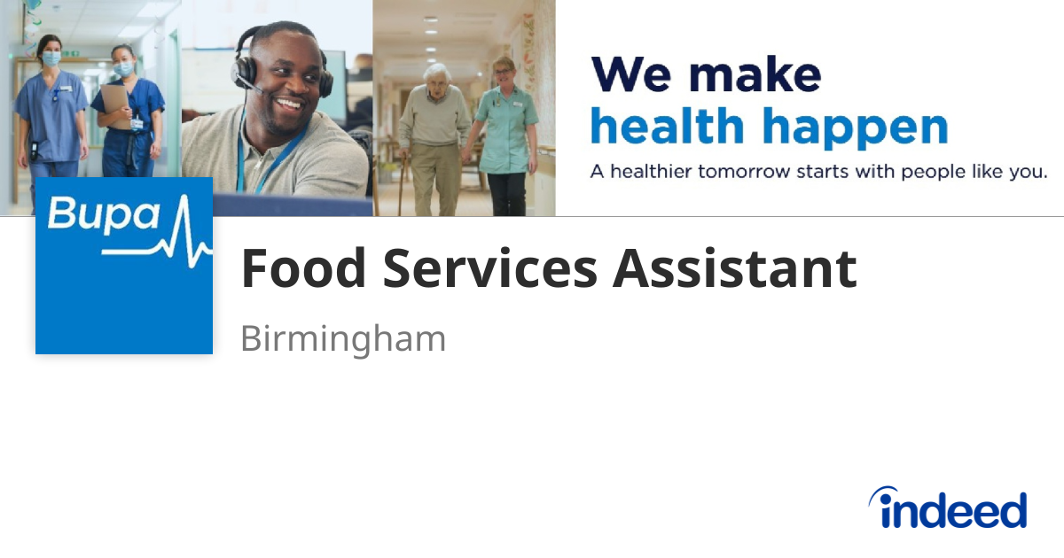 Food Services Assistant - Birmingham B5 - Indeed.com