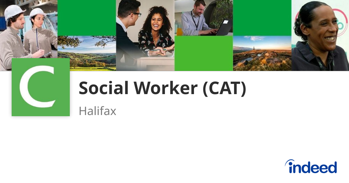 Social Worker (CAT) - Halifax - Indeed.com