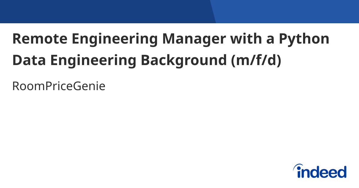 Remote Engineering Manager with a Python Data Engineering Background (m/f/d) - United Kingdom ...